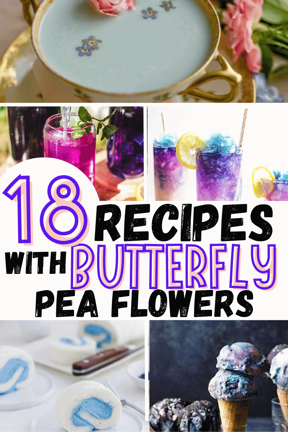 18 Butterfly Pea Flower Recipes (with sweet & savory inspiration ...
